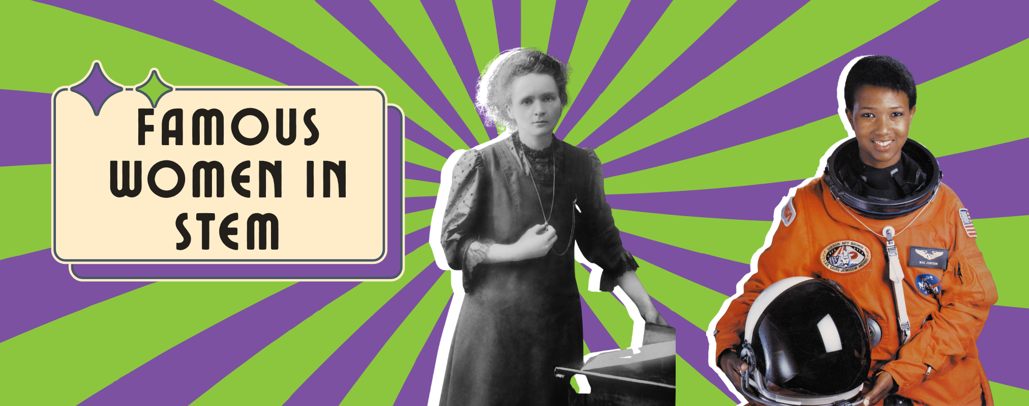 Celebrating Famous Women in STEM for Women’s History Month