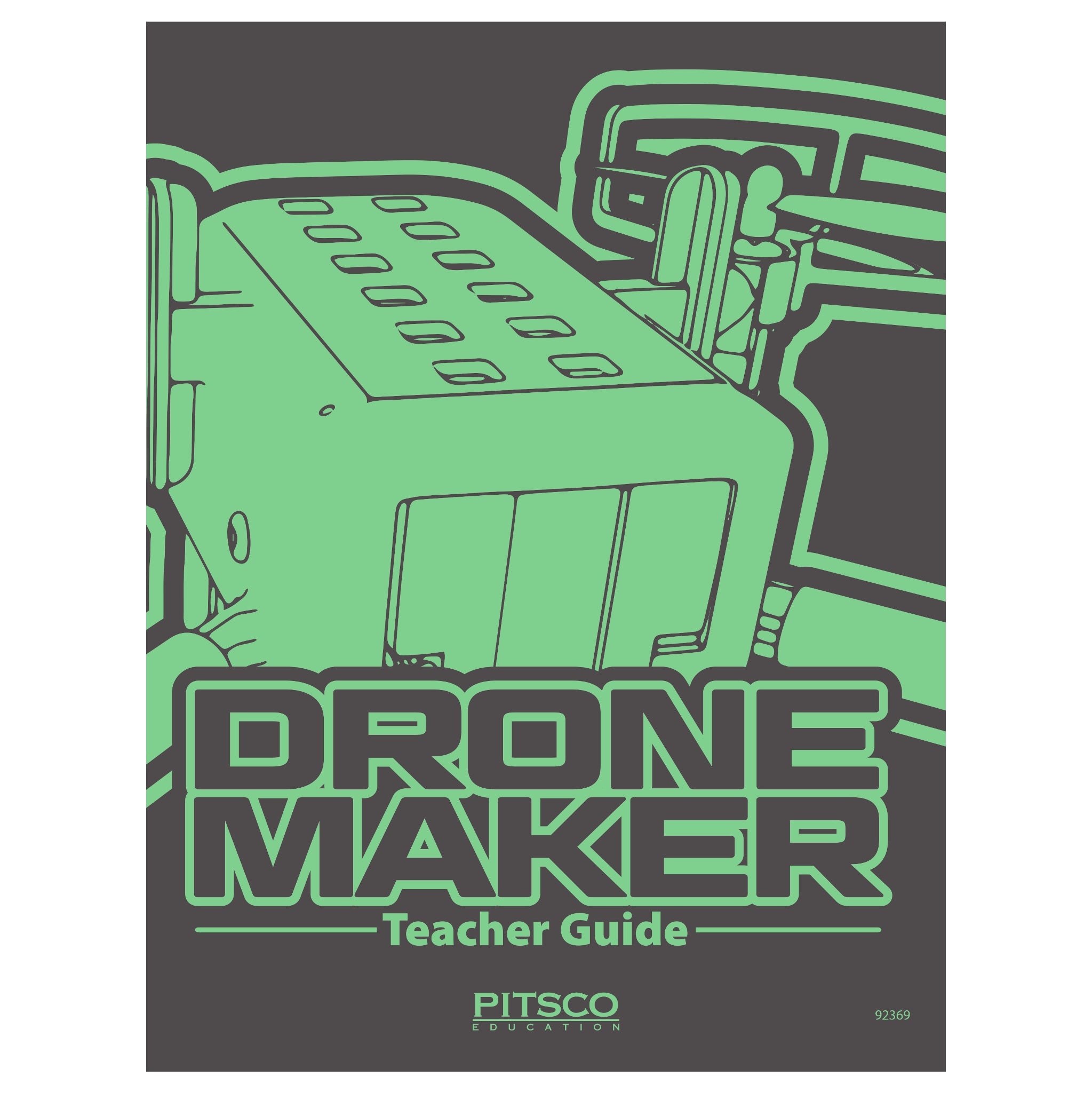 Drone Maker Teacher Guide | Teach Drone Engineering